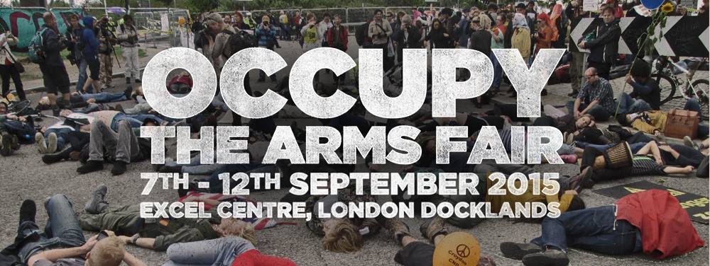 OCCUPY joins Stop the Arms Fair and Campaign Against the Arms Trade for ...