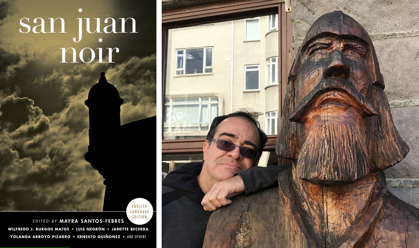 San Juan Noir, Conversations with Puerto Rican Authors