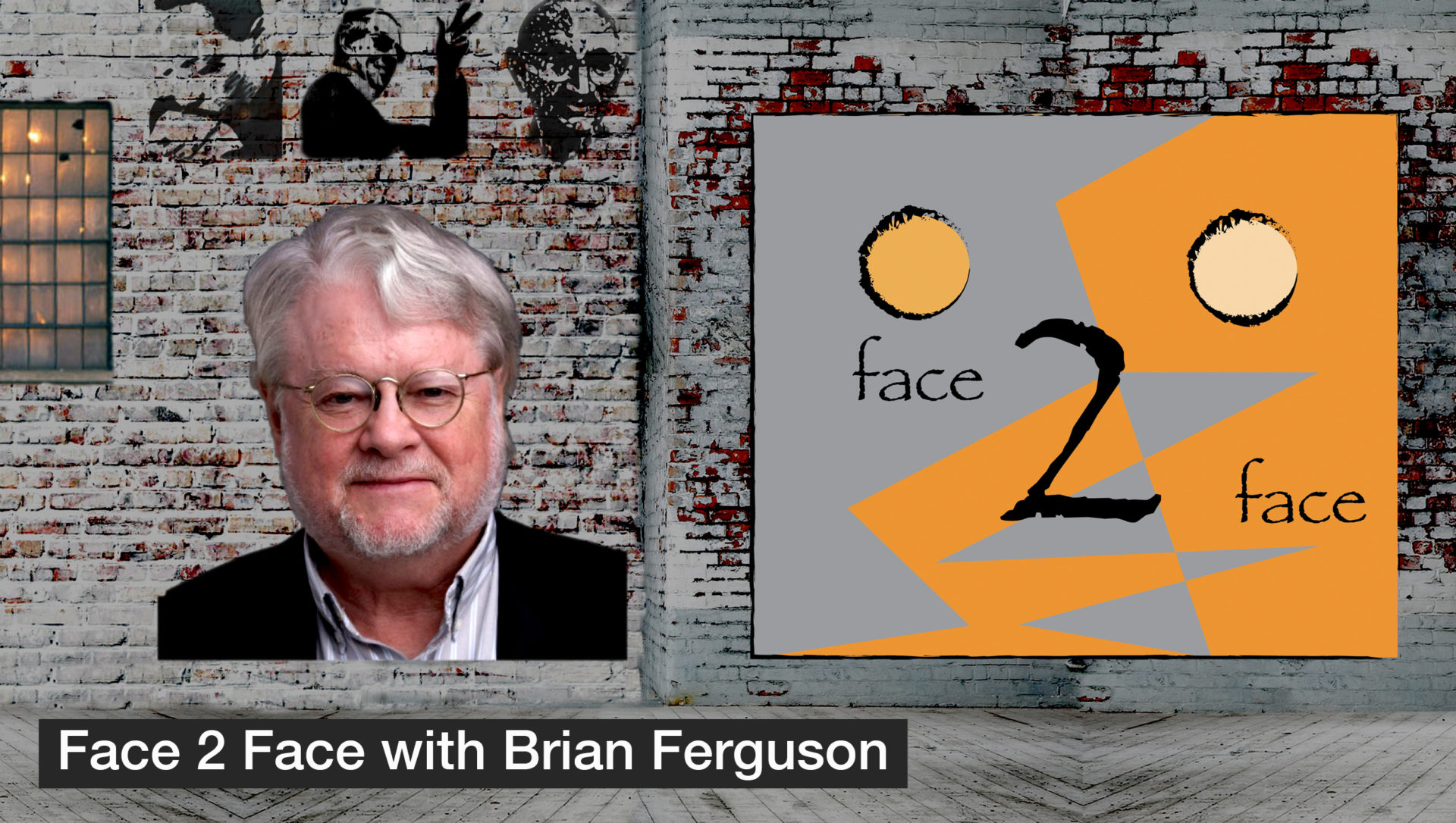 Face 2 Face with Brian Ferguson